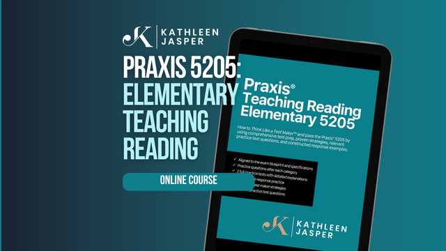 Praxis 5205 Teaching Reading