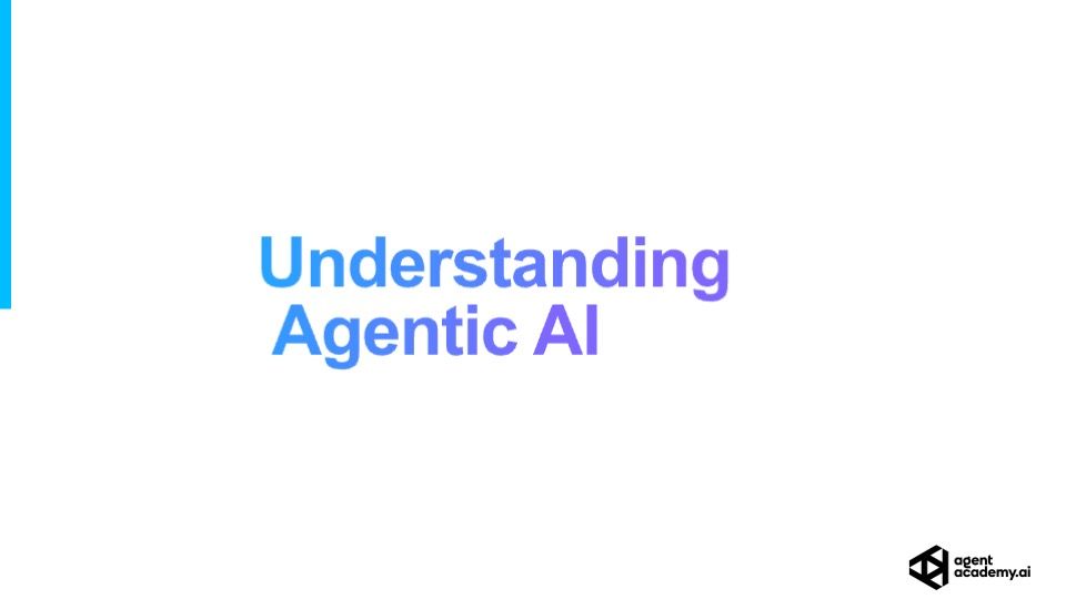 Understanding Agentic AI