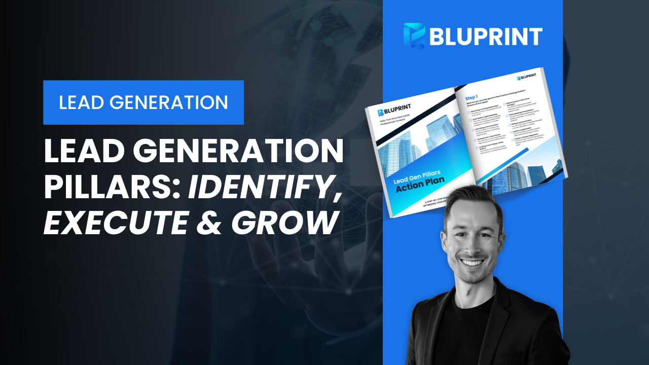 Lead Generation Pillars: Identify, Execute & Grow