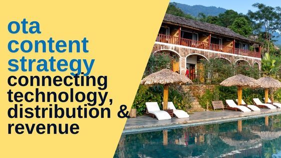 OTA Content Strategy: Connecting Technology, Distribution & Revenue