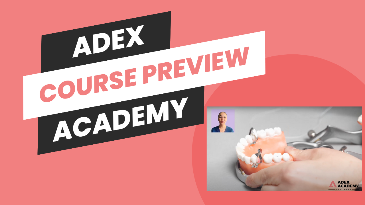 ADEX Exam Prep Course Preview: Rubber Dam Placement, Prep Techniques ...