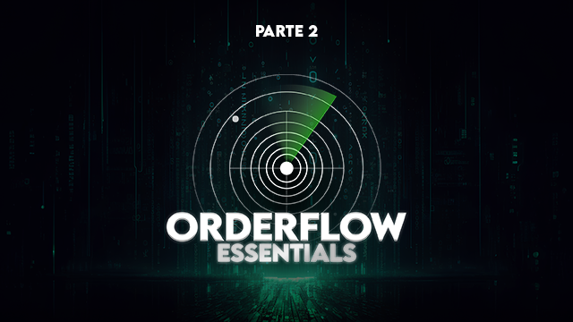 Orderflow Installment 2