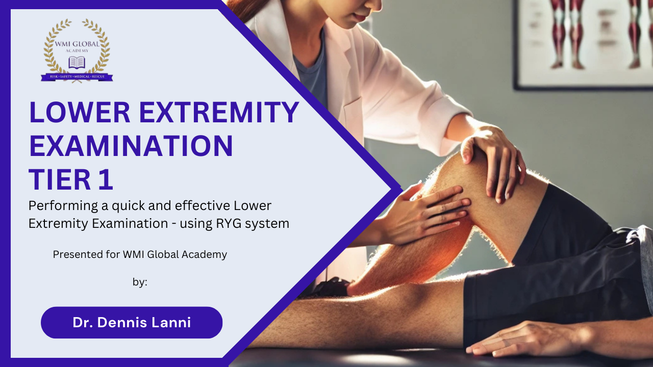 Lower Extremity Examination Tier 1 (for Members)
