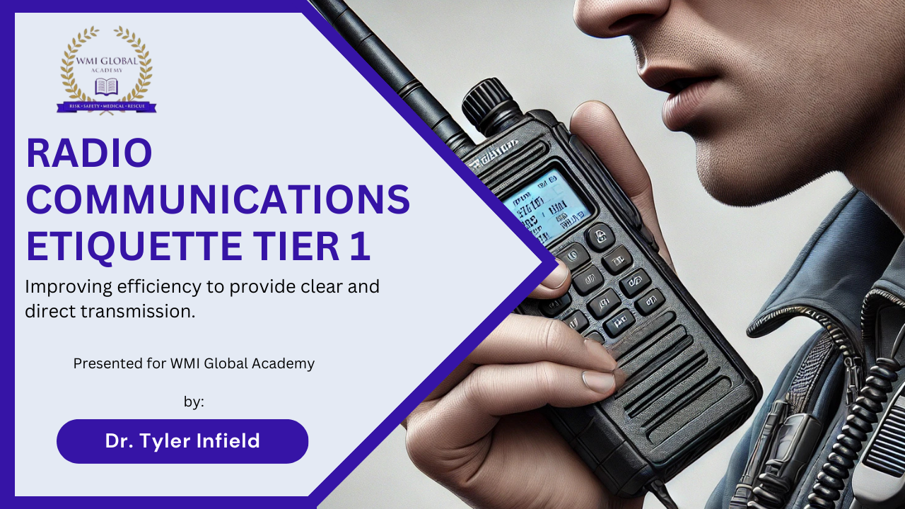 Radio Communications Etiquette Tier 1