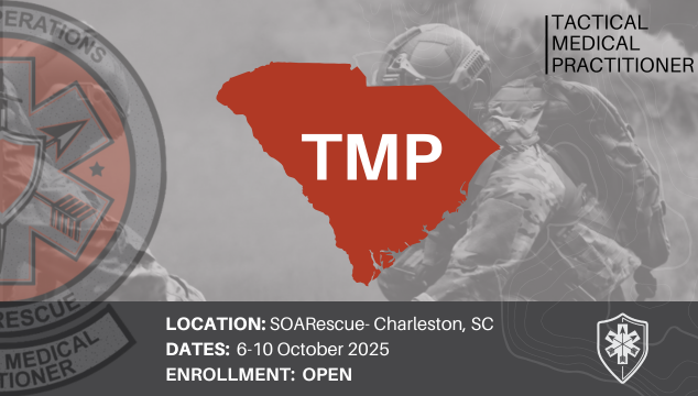 Tactical Medical Practitioner Charleston, SC 6-10 OCT 2025