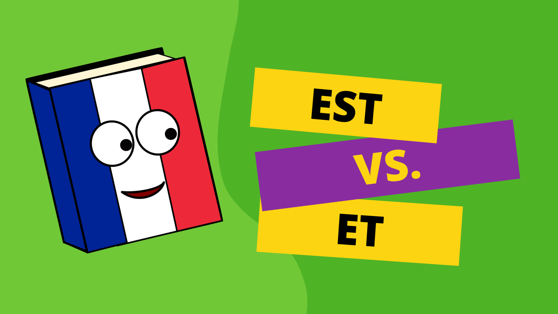 Mastering the Pronunciation of 'Est' and 'Et' in French: Simple Tips ...