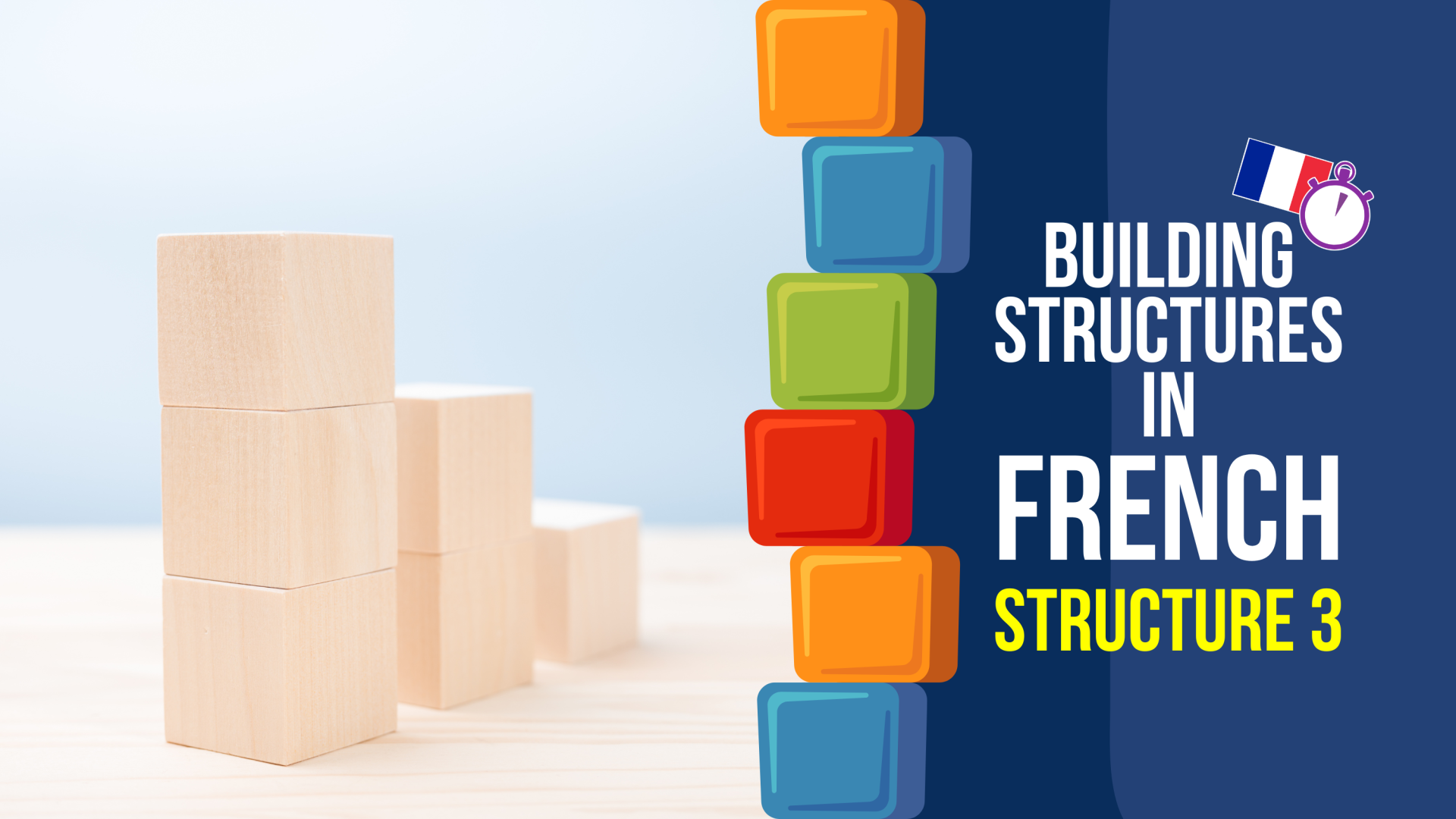 Building Structures in French - Structure 3