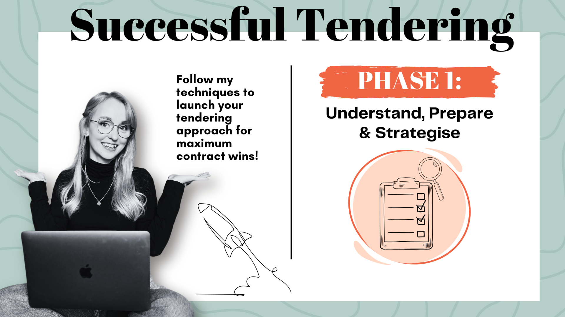 Phase One: Successful Tendering - Understand, Prepare & Strategise