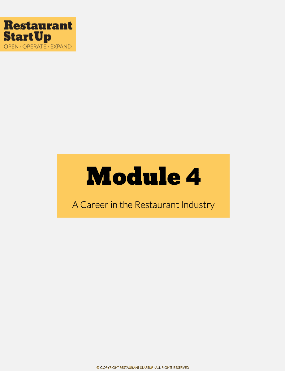 MODULE 4: A Career In the Restaurant Industry