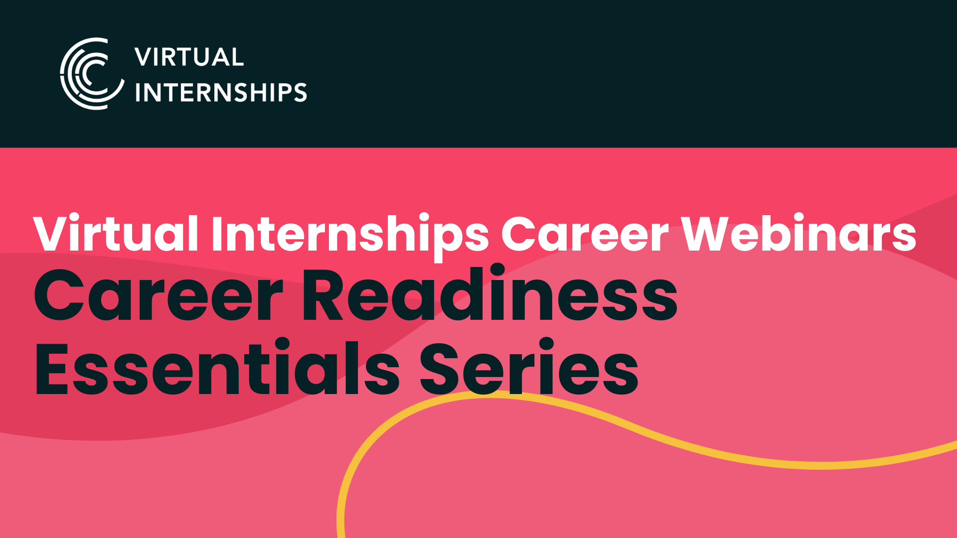 Career Webinars: Career Readiness Essentials