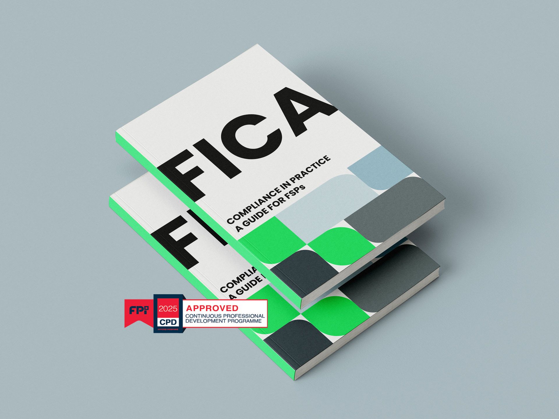 FICA Compliance in Practice - A Guide for Financial Services Providers