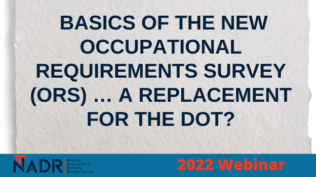 2022 Webinar: Basics of the New Occupational Requirements Survey (ORS ...