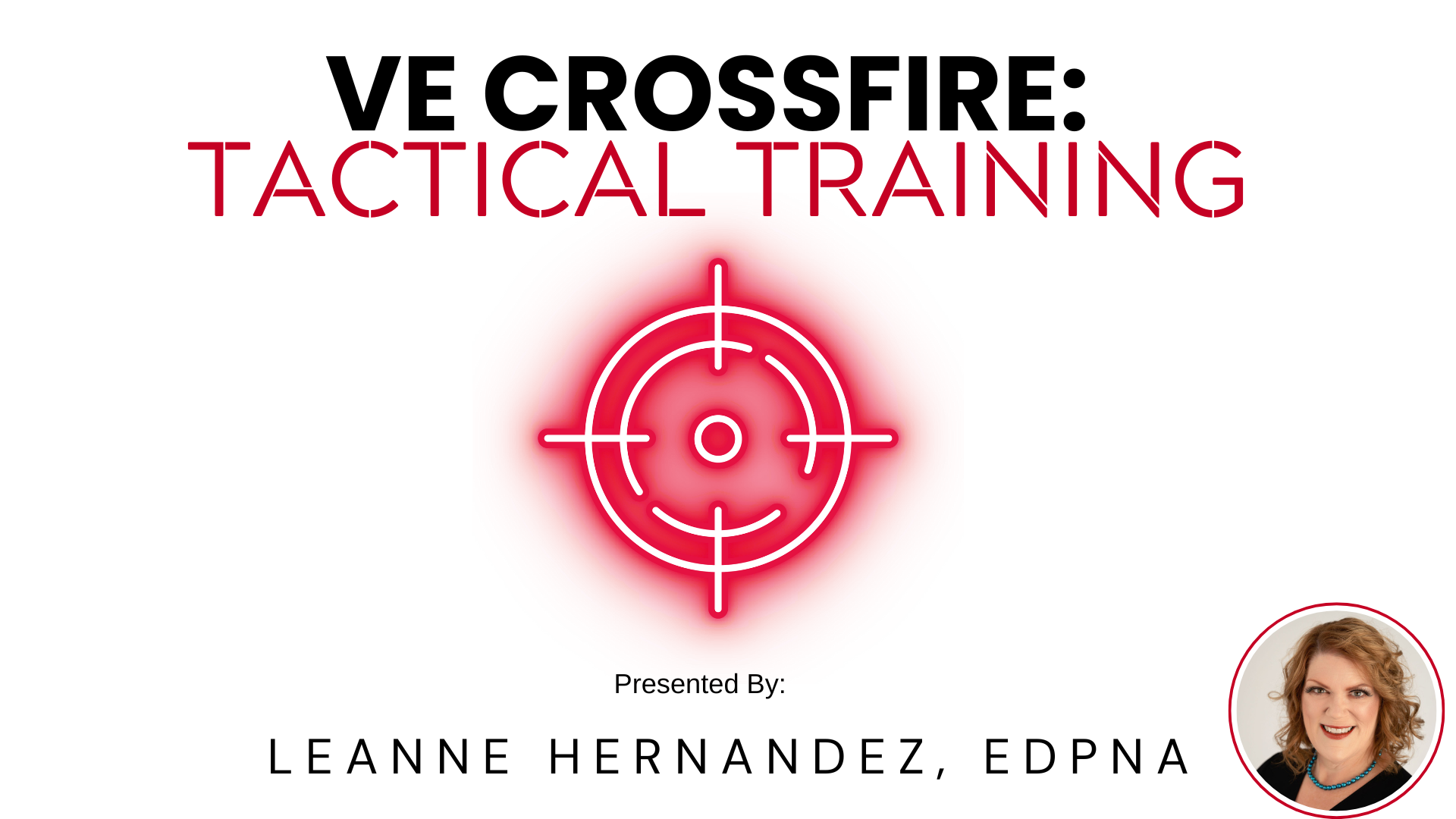 VE Crossfire: Tactical Training