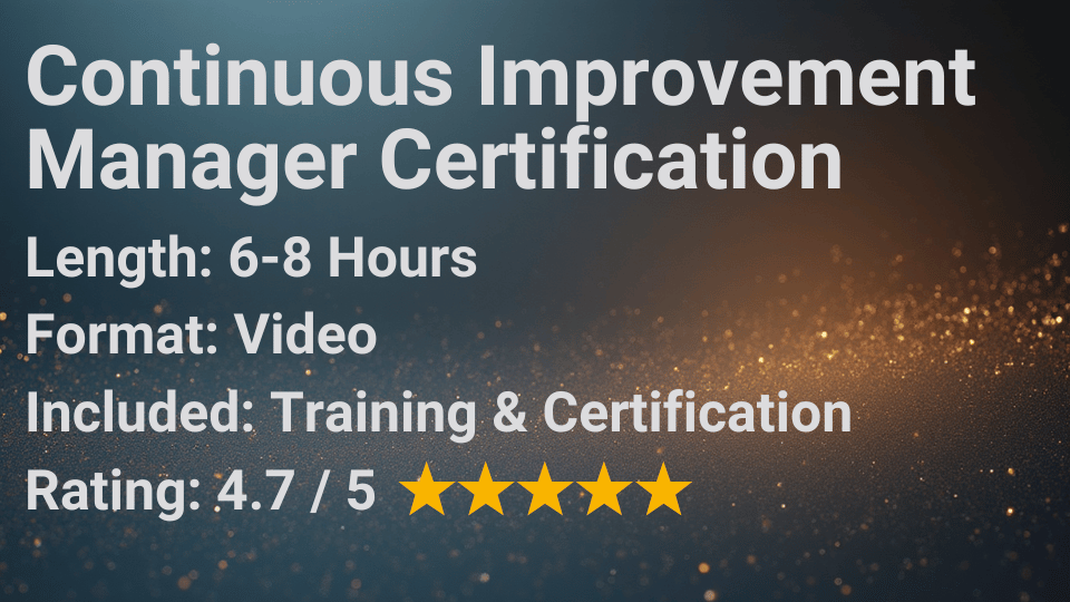 Continuous Improvement Manager Certification