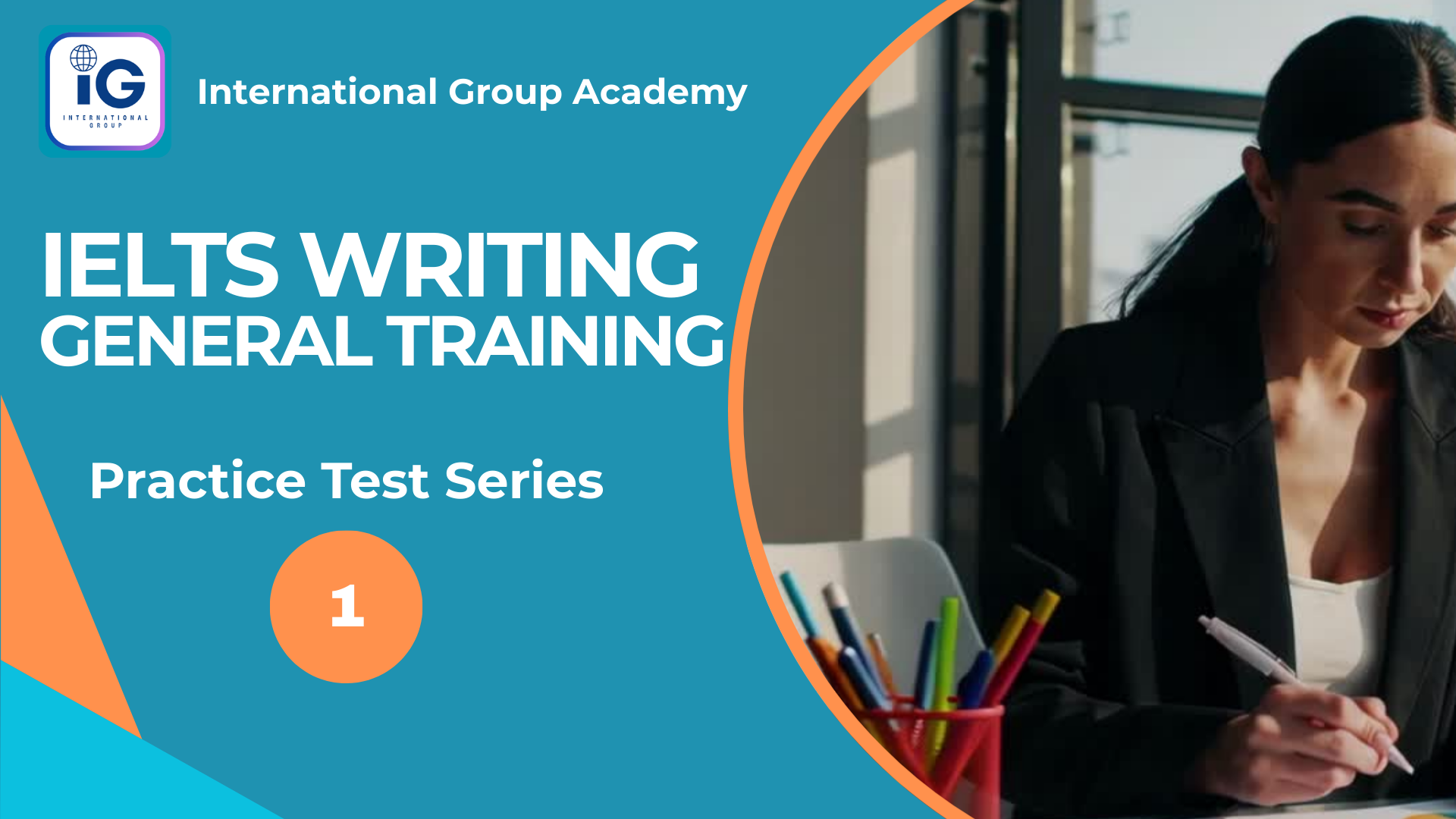 IELTS Writing (General Training) Practice Test: Series 1