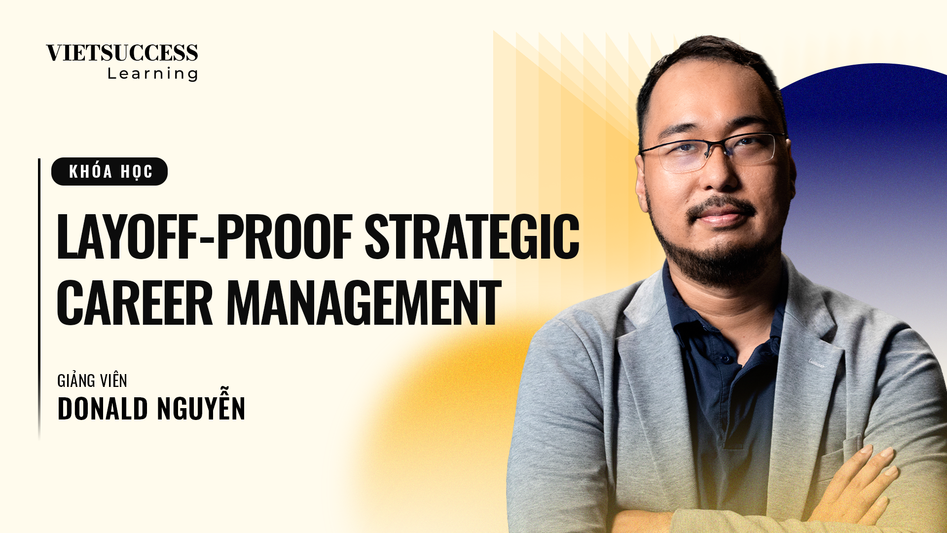 LAYOFF-PROOF STRATEGIC CAREER MANAGEMENT
