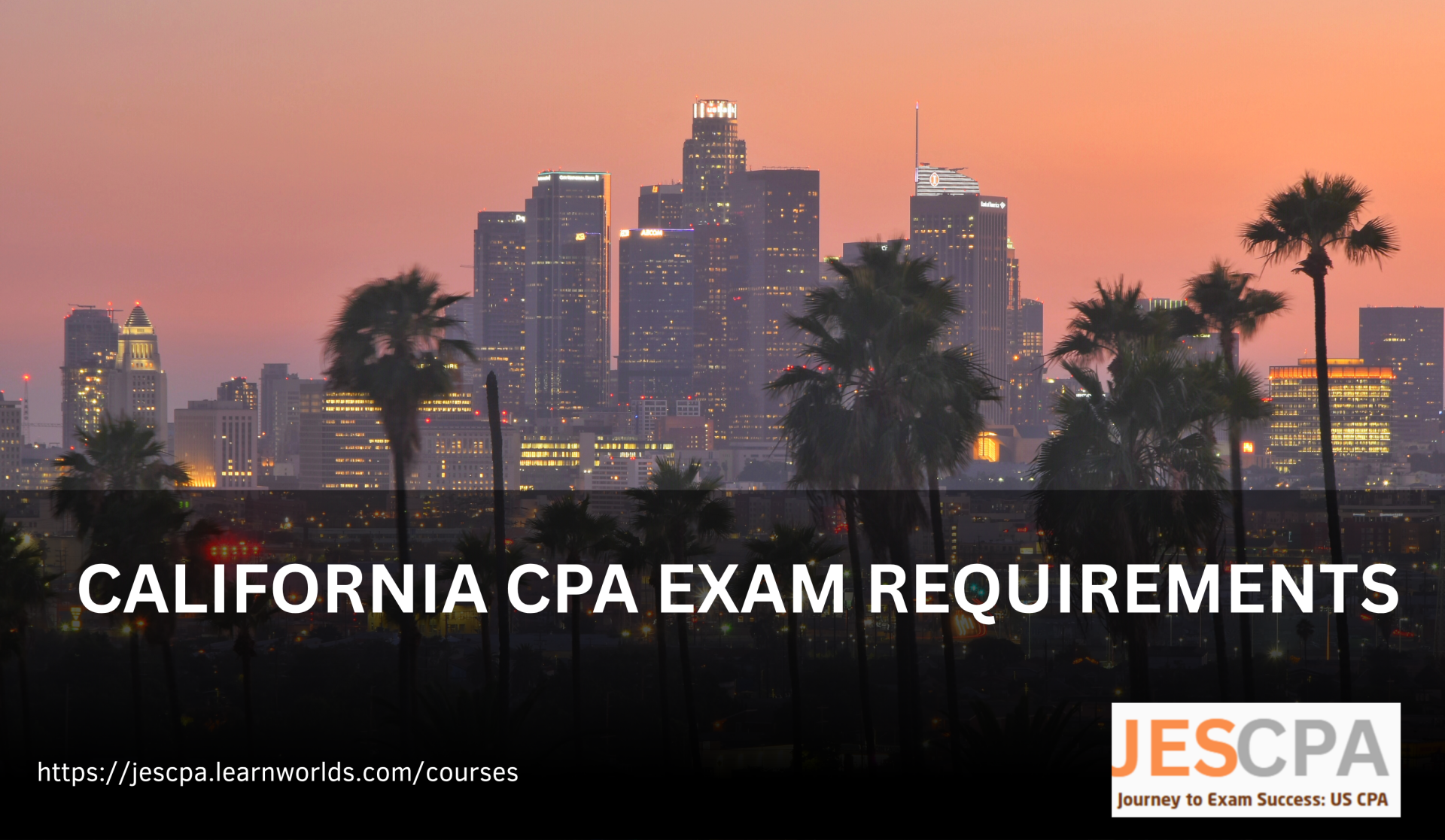 California CPA Exam Requirements 2025