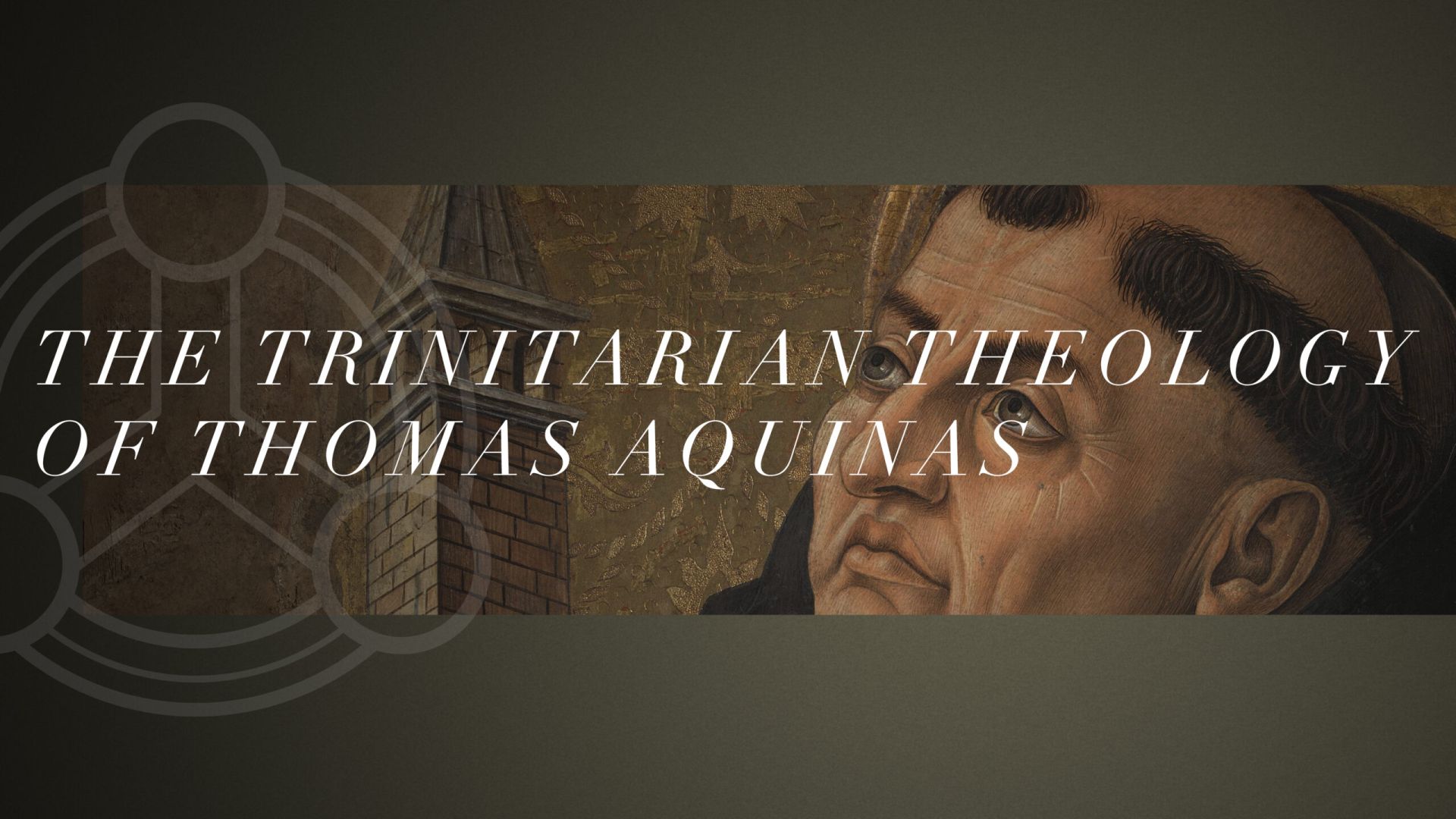 The Trinitarian Theology of Thomas Aquinas