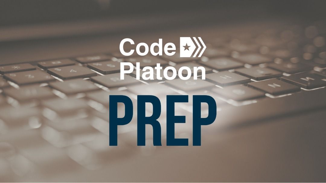 Code Platoon Prep