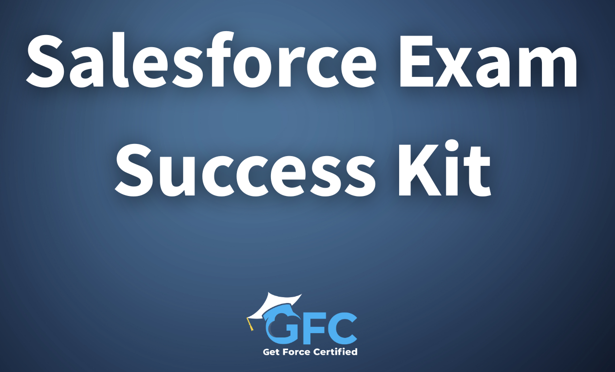 Salesforce Exam Success Kit