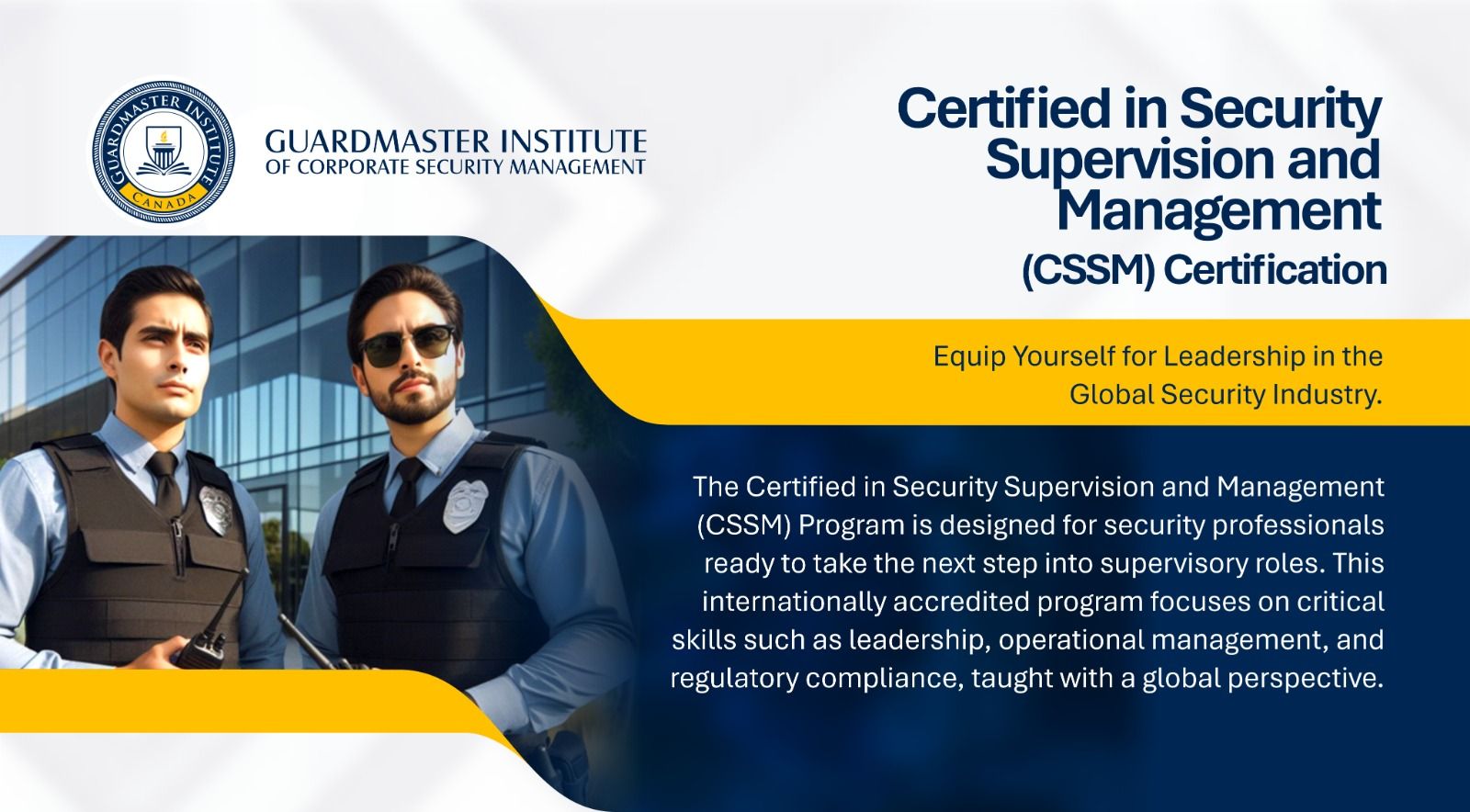 Certified in Security Supervision and Management (CSSM) - Masterclass