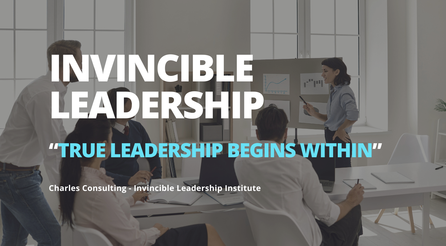 Invincible Leadership