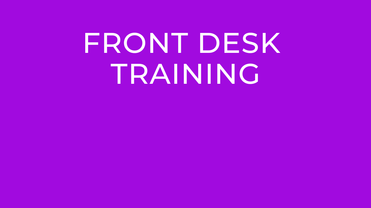 Front Desk Training