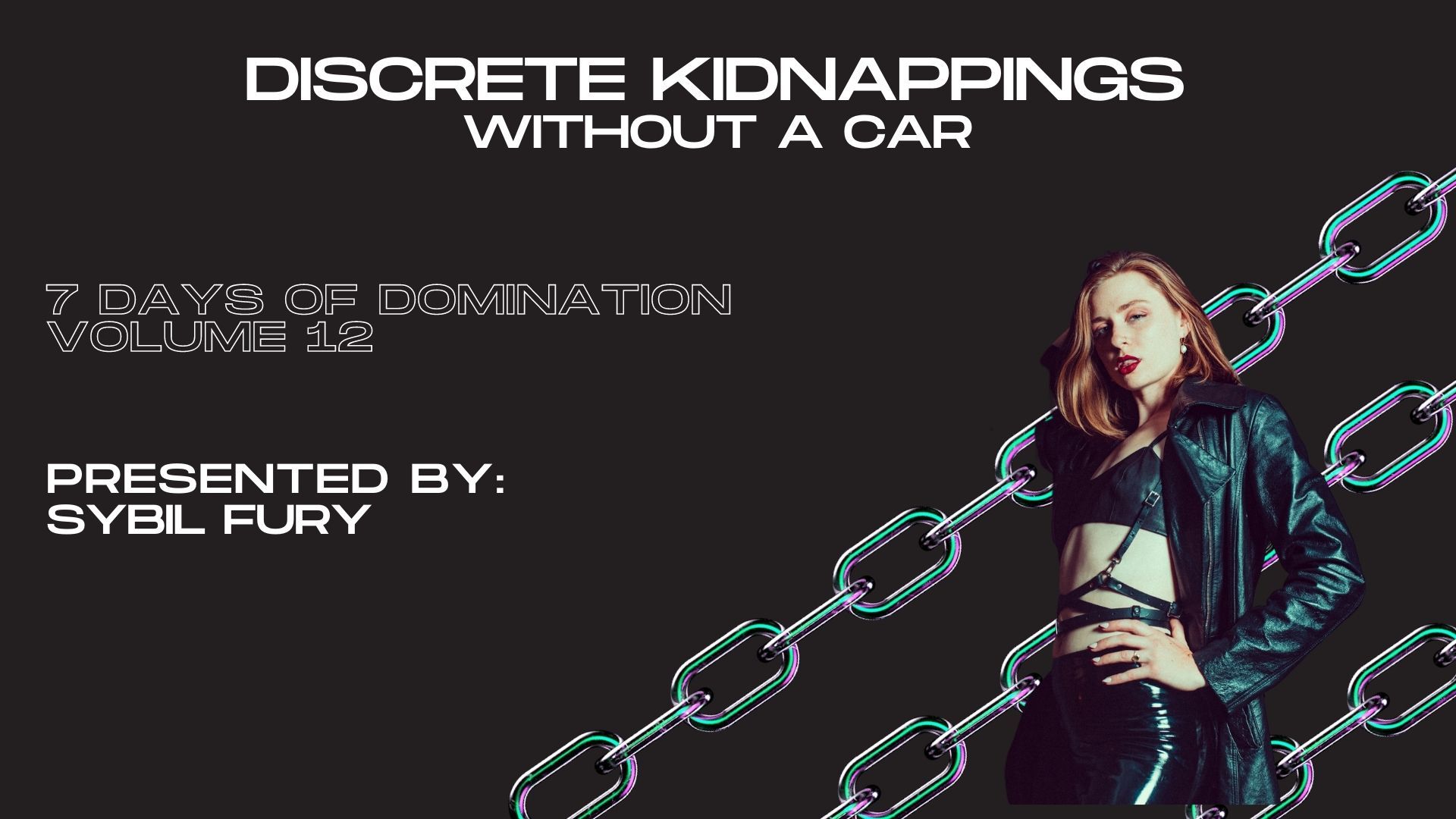 Discrete Abductions with Sybil Fury