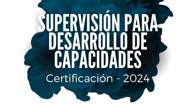 Supervisión para Desarrollo de Capacidades