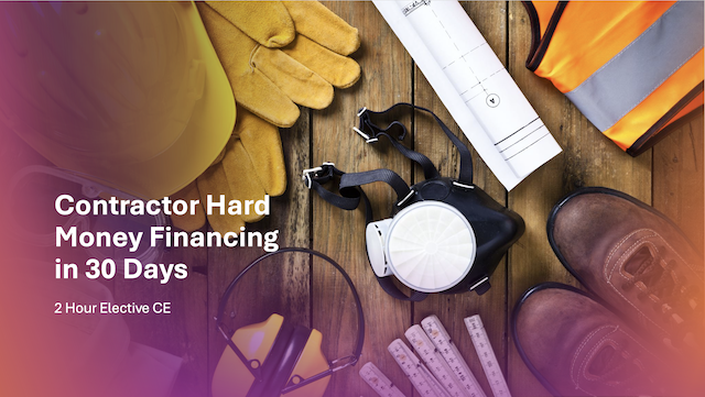 Contractor Hard Money Financing in 30 Days (C05111)