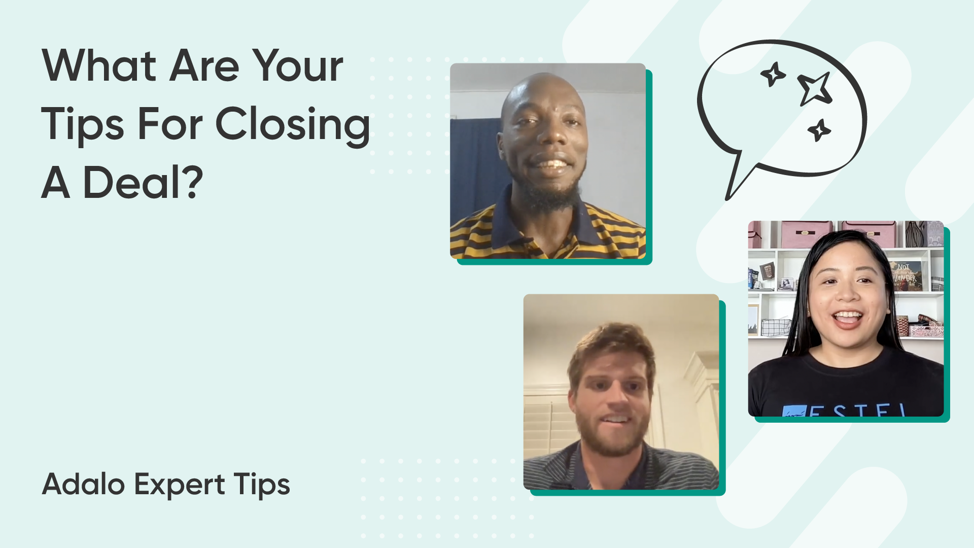 What Are Your Tips For Closing A Deal?