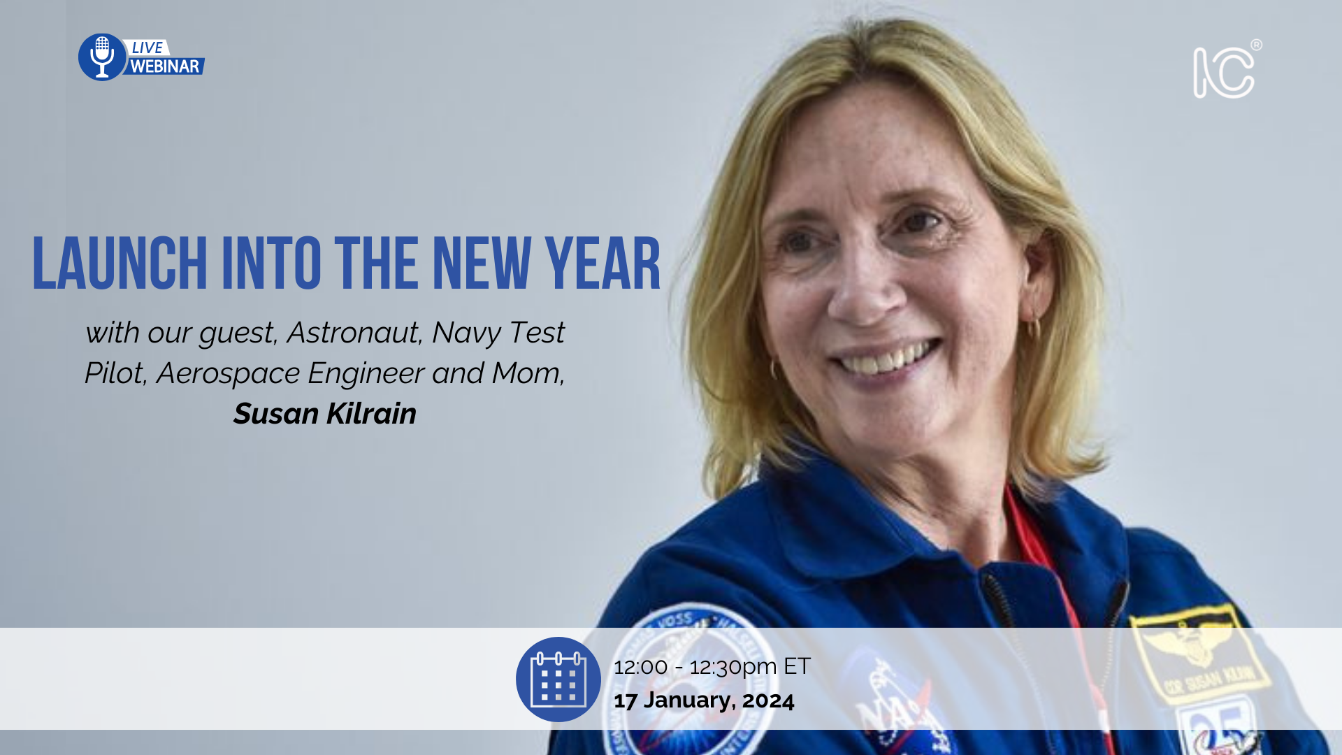 Webinar: Launch into the New Year with Astronaut Susan Kilrain