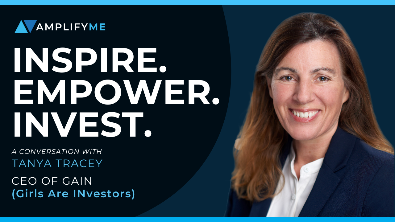 CAREER INSIGHT: Tanya Tracey, CEO GAIN (Girls Are INvestors)