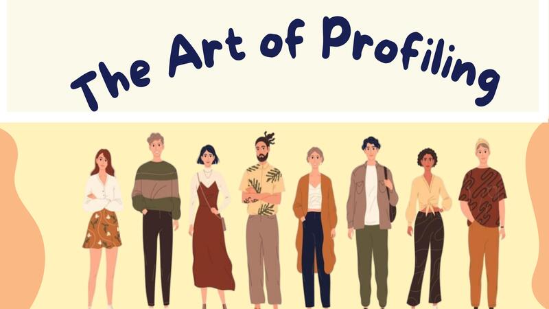 The Art of Profiling – Theories of Personality