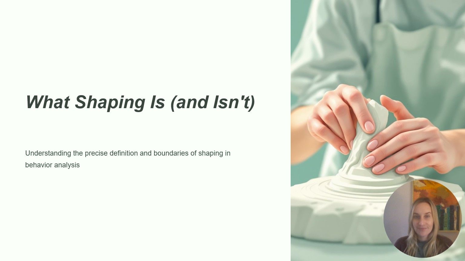 What Shaping Is (and Isn't)