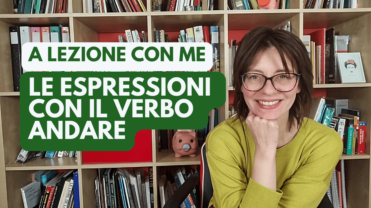 Espressioni italiane con il verbo andare: lezioni online.
