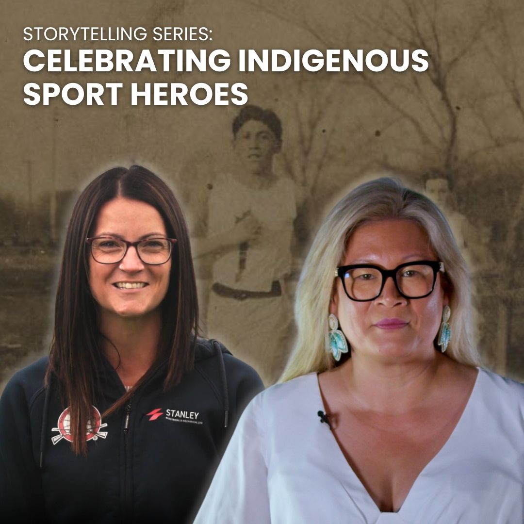 Storytelling Series: Celebrating Indigenous Sport Heroes