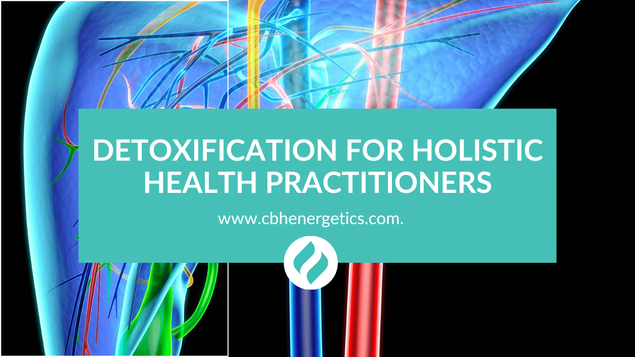 The Benefits and Challenges of Working with Detoxification For Health ...
