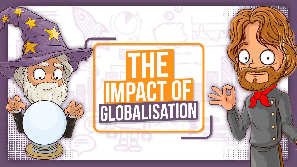 The Impact of Globalisation - GCSE - Interactive Video & Teaching Resources