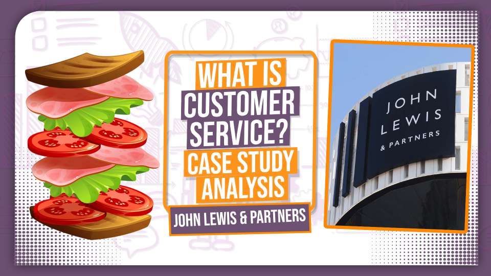 Case Study Analysis - What is Customer Service?