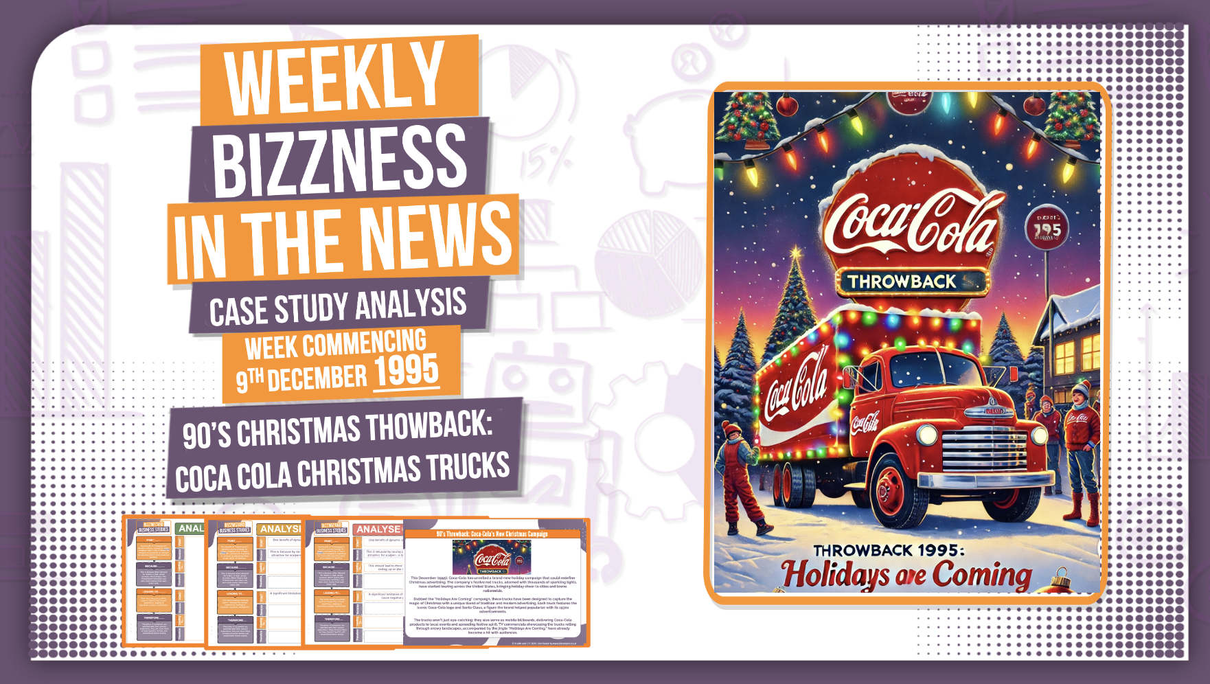 Weekly Bizzness in the News - Case Study Analysis - 90's Throwback ...