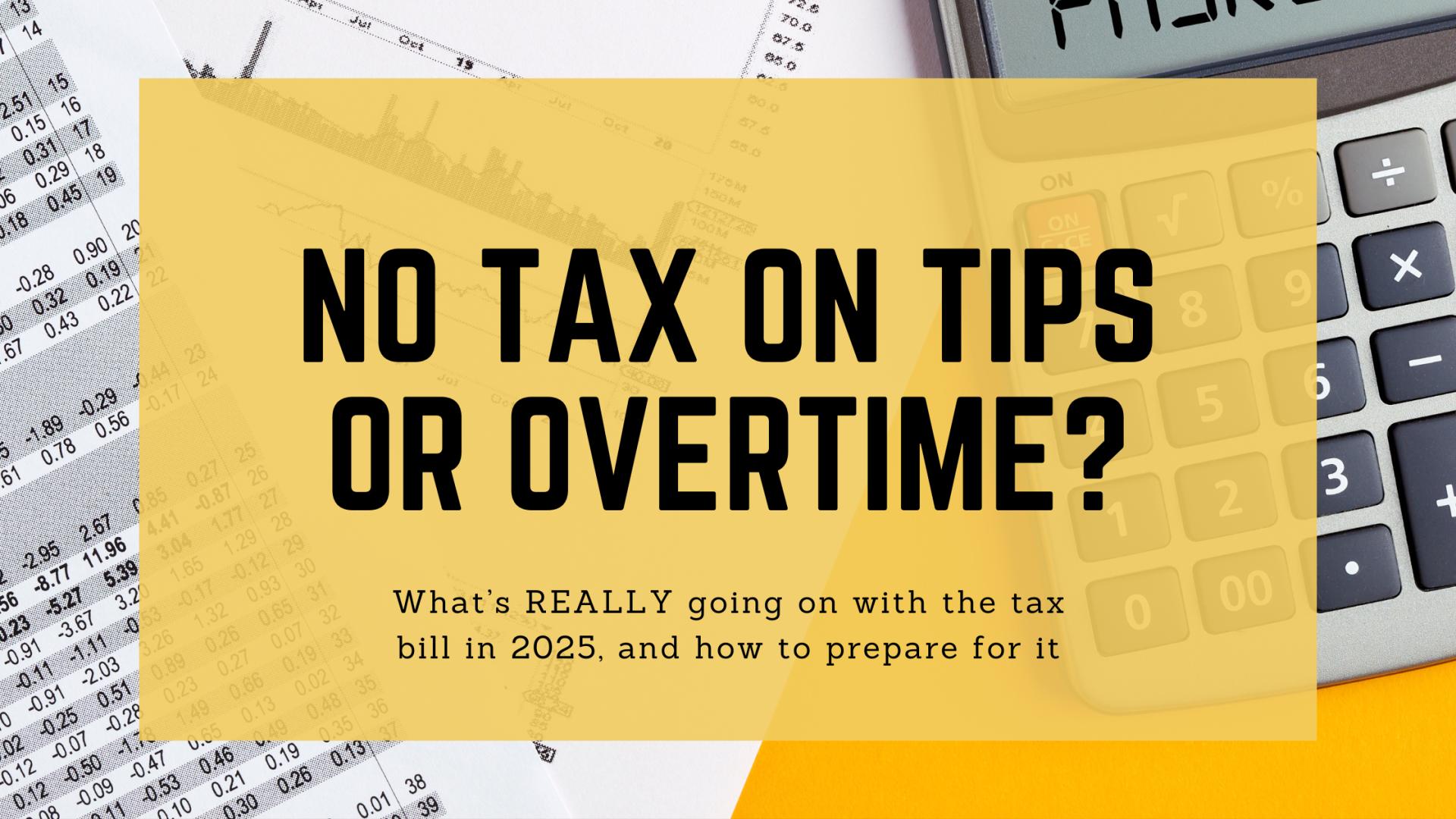 New Tax Changes on Tips and Overtime for 2025: What You Need to Know