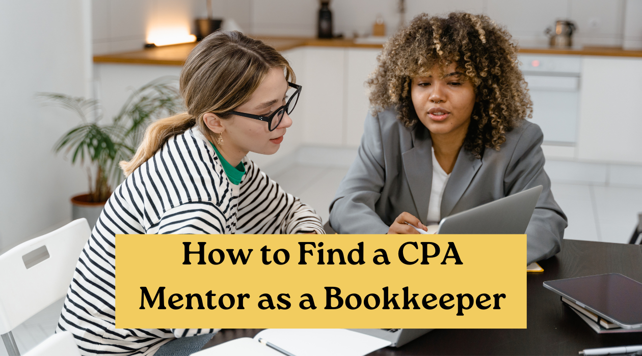 How to Find a CPA Mentor as a Bookkeeper