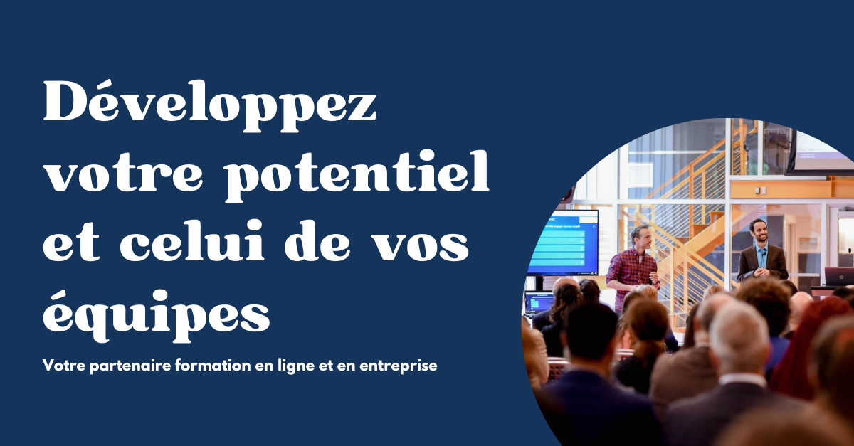 Nos formations professionnelles - formation e-learning et présentiel
