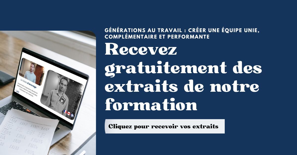 Générations au travail - découvrez des extraits de notre formation