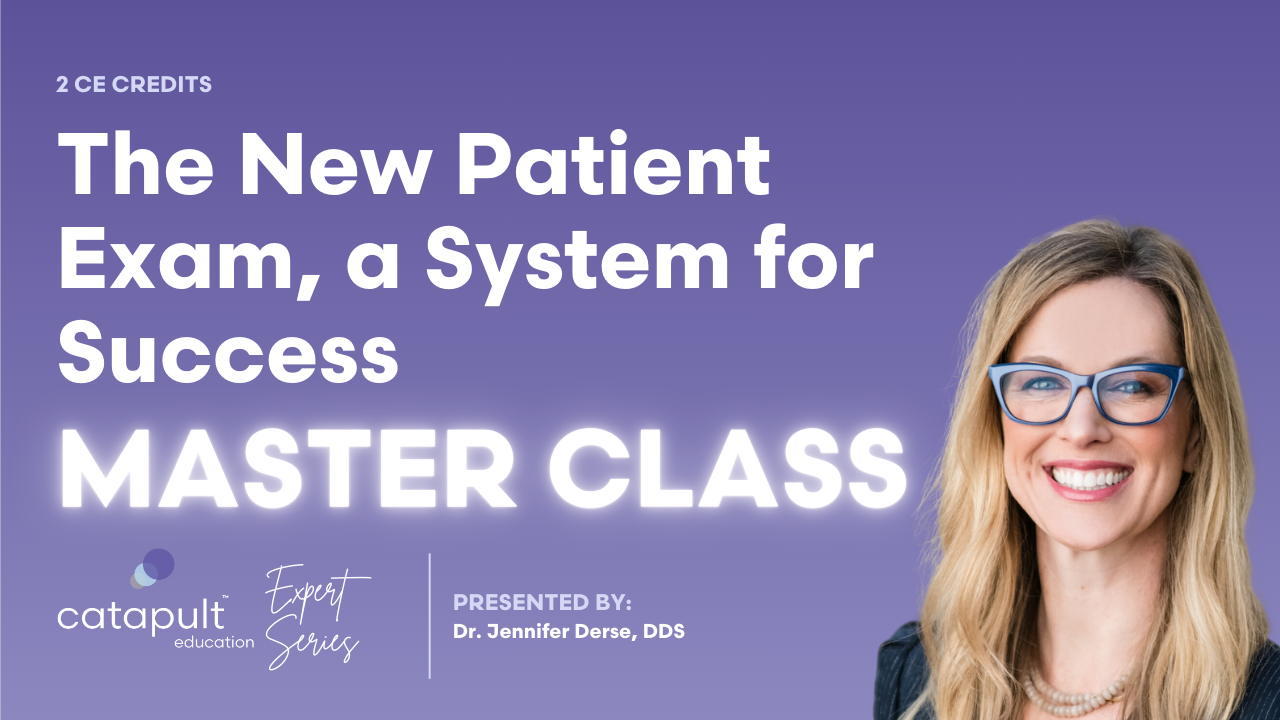 The New Patient Exam, a System for Success Master Class