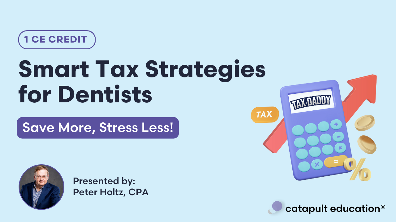 Smart Tax Strategies for Dentists