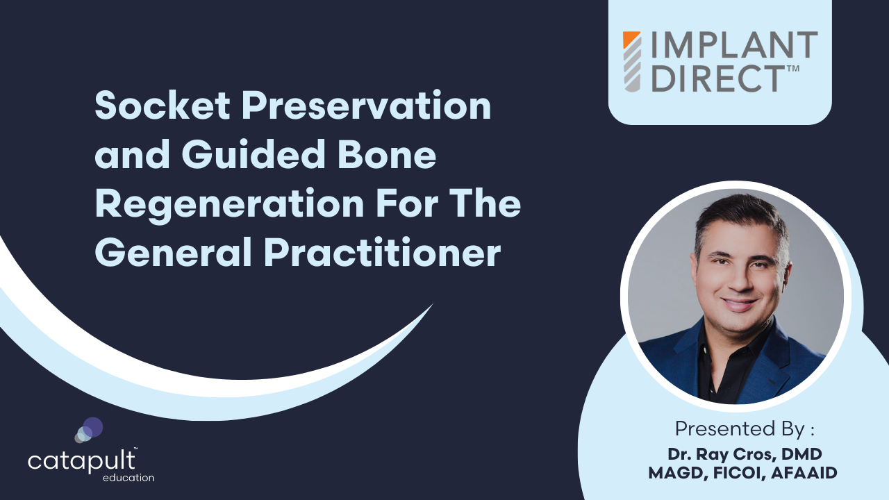 Socket Preservation and Guided Bone Regeneration
