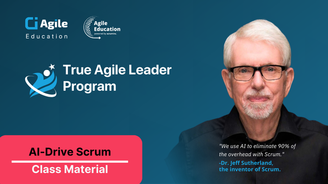 Class Materials: AI-Driven Scrum