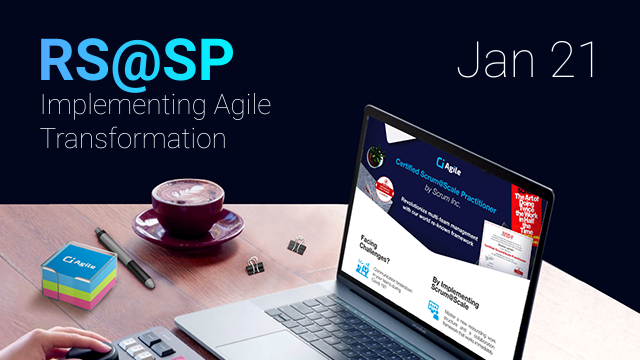 [Jan 21-23] Registered Scrum@Scale Practitioner (RS@SP)